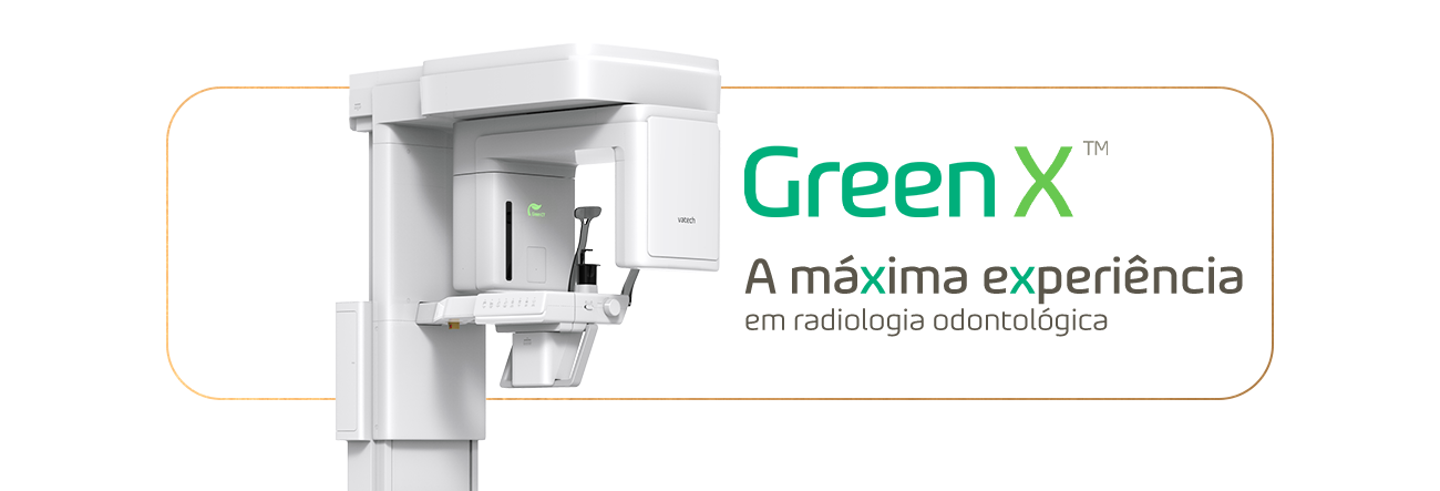 Green X | Vatech Brasil